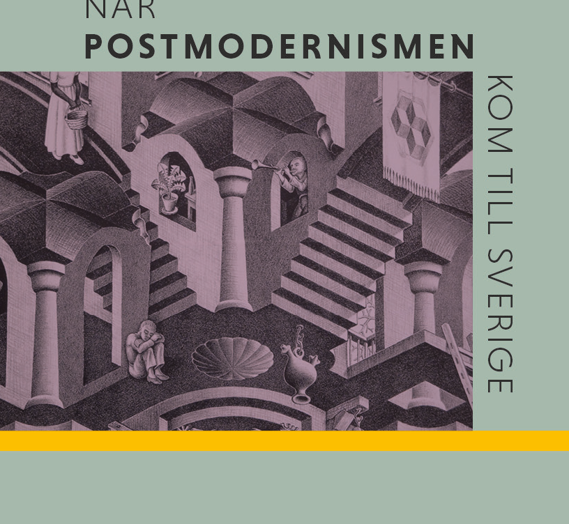 När postmodernismen kom till Sverige - Timbro förlag