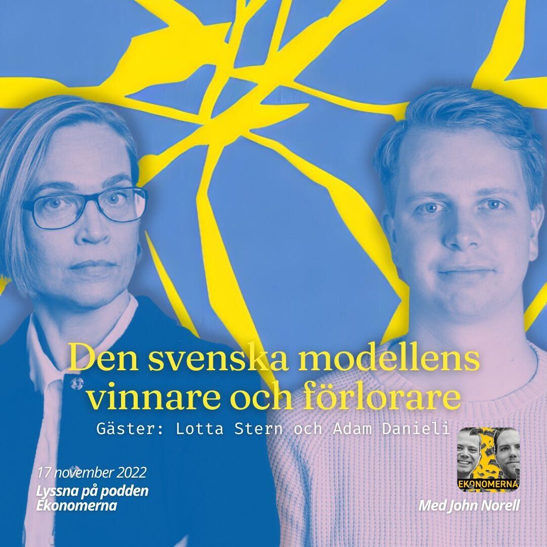 237: Den svenska modellens vinnare och förlorare